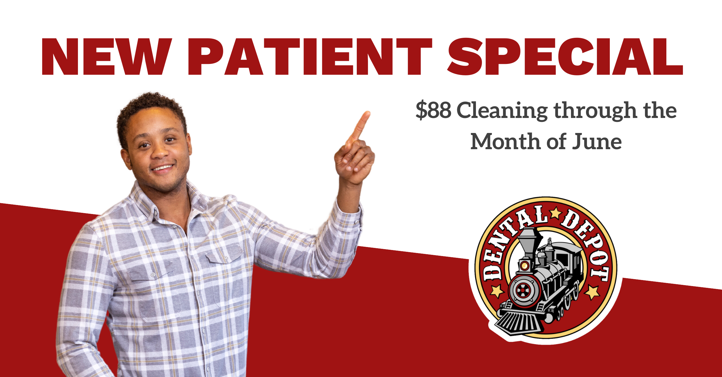 $88 New Dental Patient Special! | Dental Depot